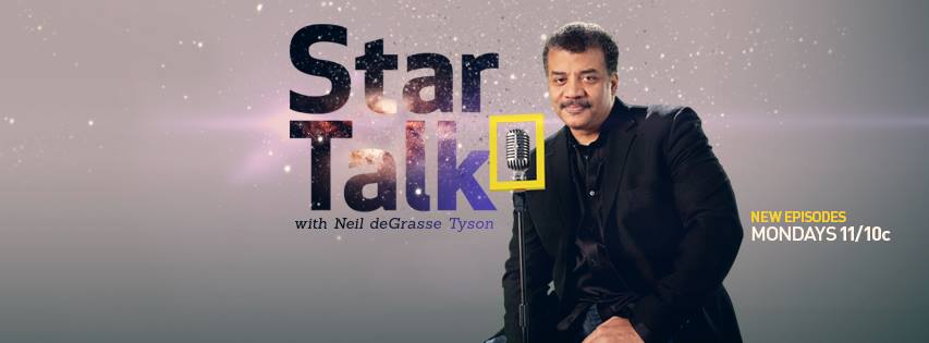 Review: StarTalk - Series Premiere - Geeks Under Grace