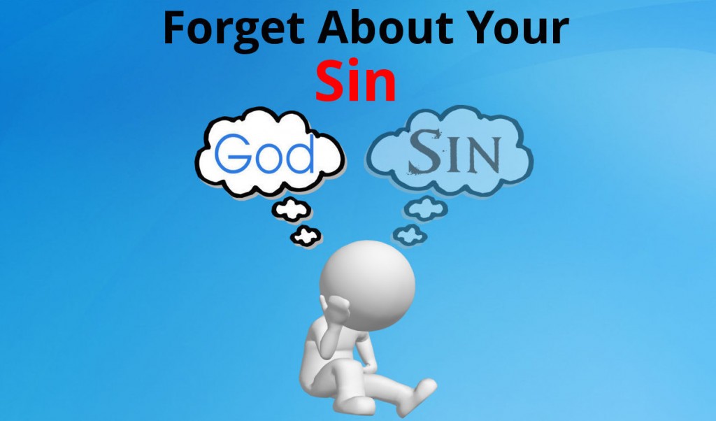 Forget About Your Sin - Geeks Under Grace