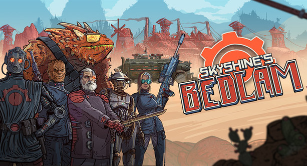 Review: Skyshine's BEDLAM (PC) - Geeks Under Grace