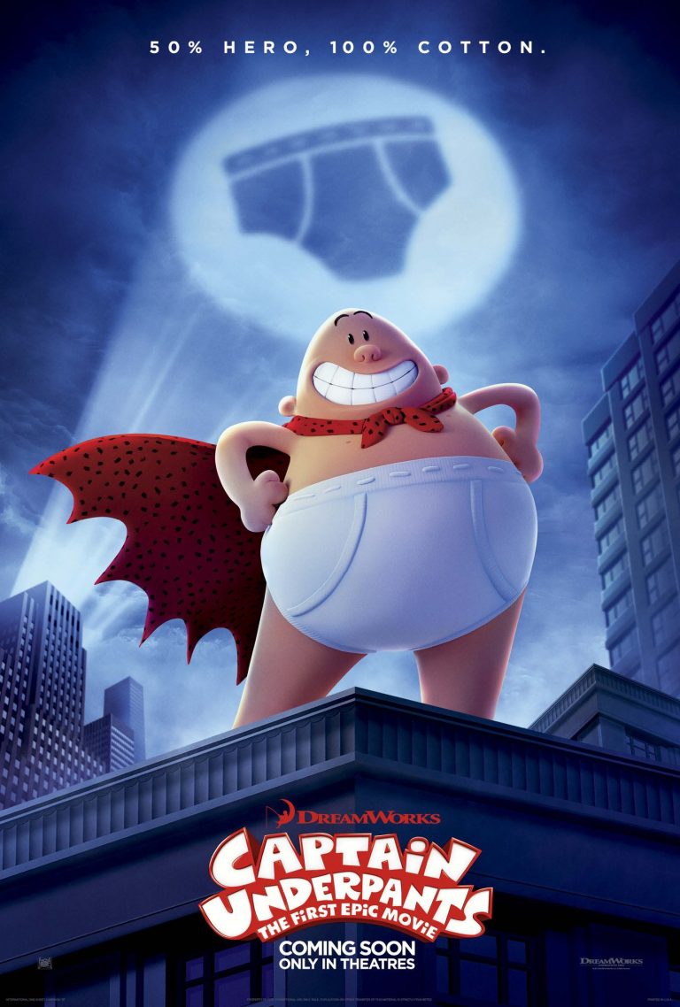 Review: Captain Underpants: The First Epic Movie - Geeks Under Grace