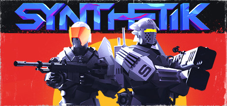 Review: SYNTHETIK (PC) - Geeks Under Grace