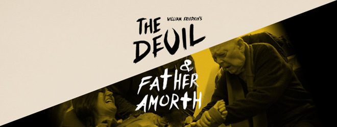 Review: The Devil and Father Amorth - Geeks Under Grace