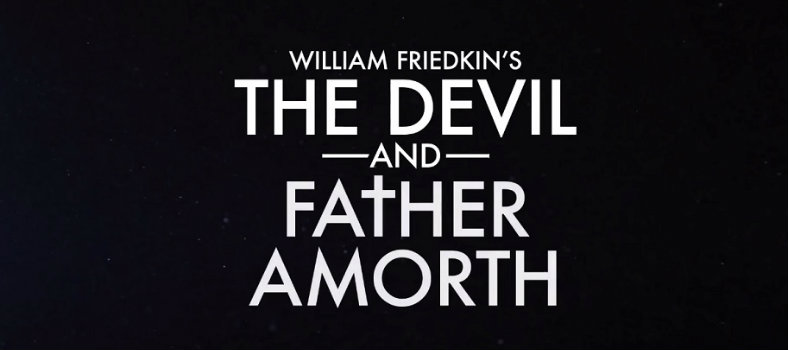 Review: The Devil and Father Amorth - Geeks Under Grace