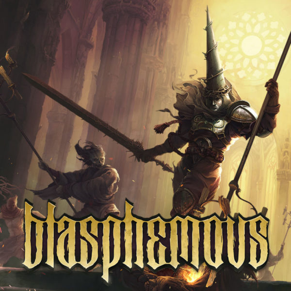 Review: Blasphemous - Geeks Under Grace