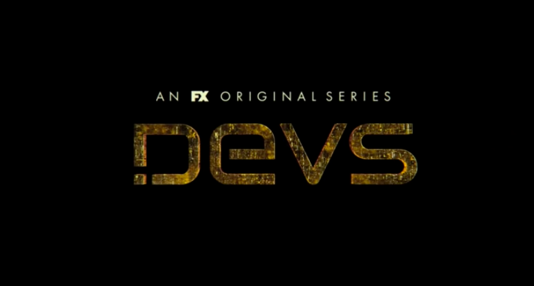 Review: Devs (Mini-Series) - Geeks Under Grace