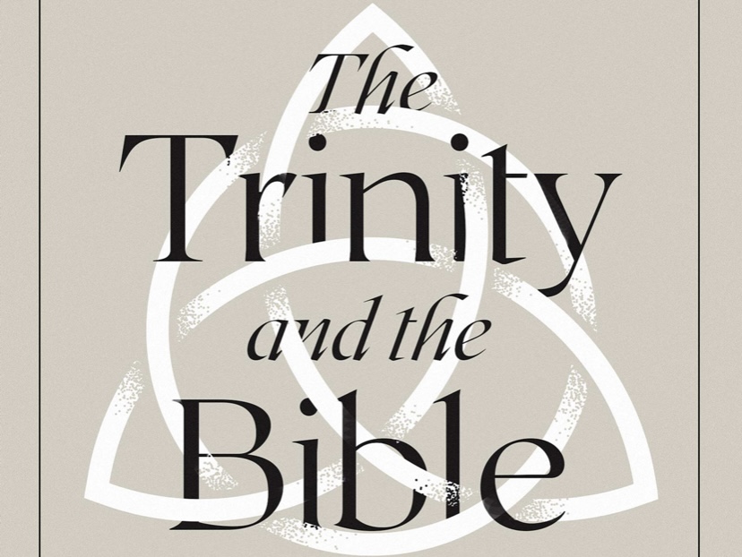 Review – The Trinity and the Bible - Geeks Under Grace